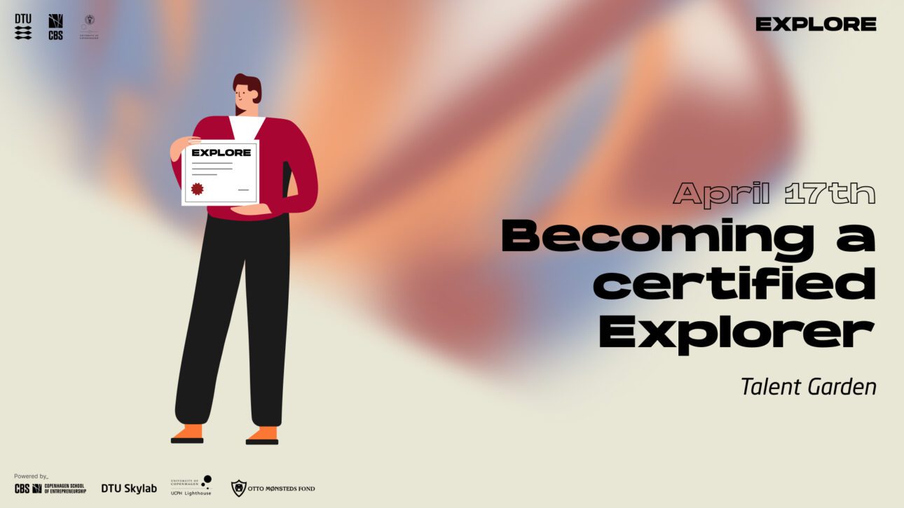 EXPLORE: Becoming a Certified Explorer - Copenhagen School of ...